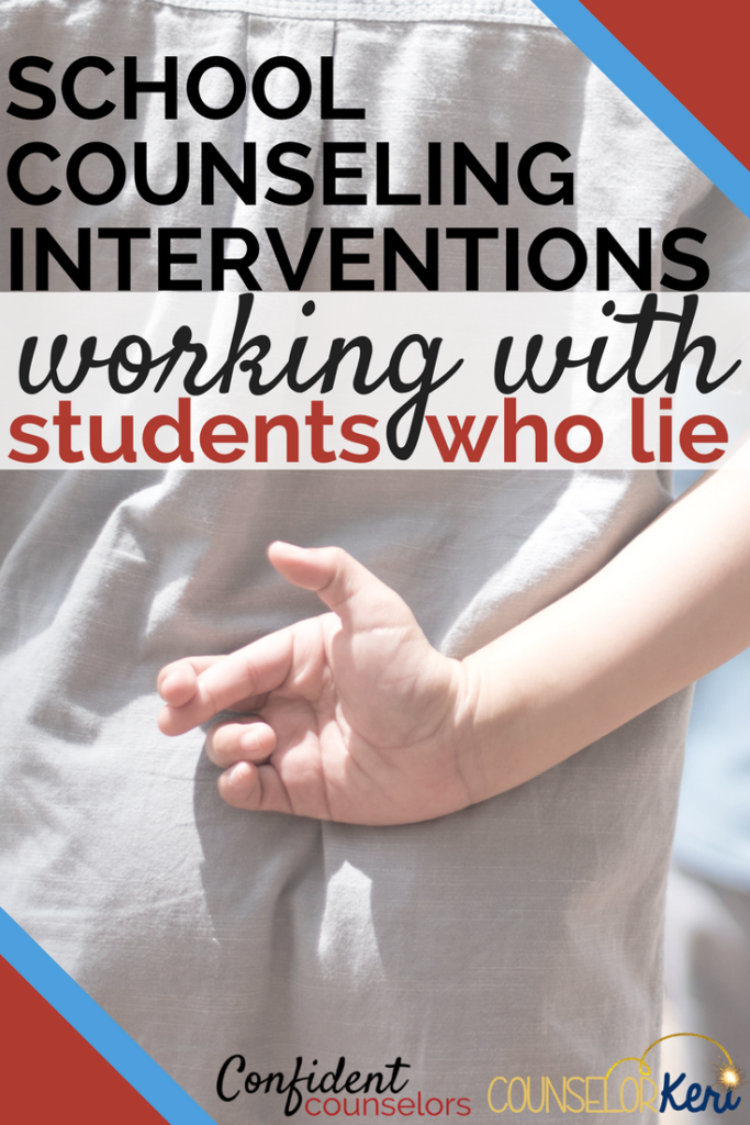 Helping Students Who Lie Using Counseling Interventions