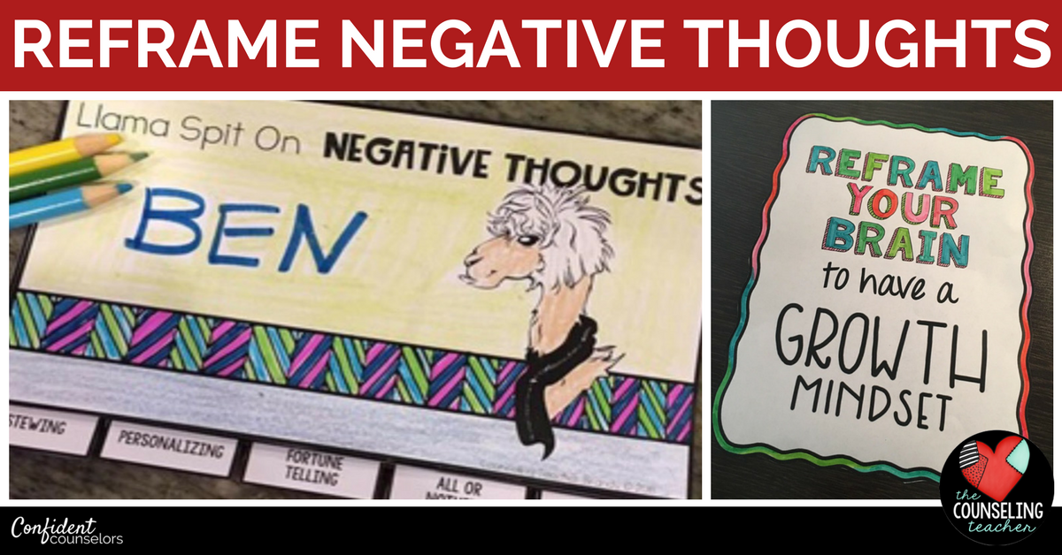 5 Ways to Reframe Negative Thoughts - Confident Counselors