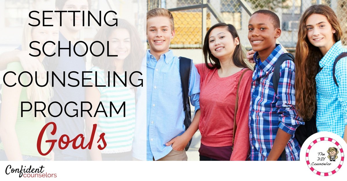 How to Set School Counseling Program Goals