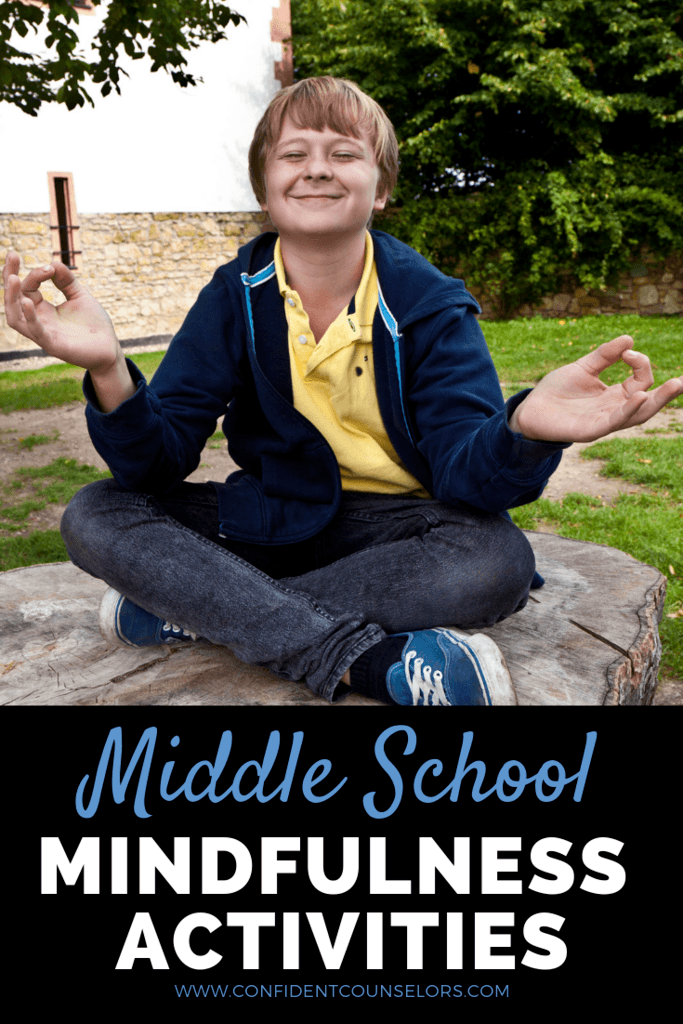 Middle School Mindfulness Activities: Mindful Practices for Teens